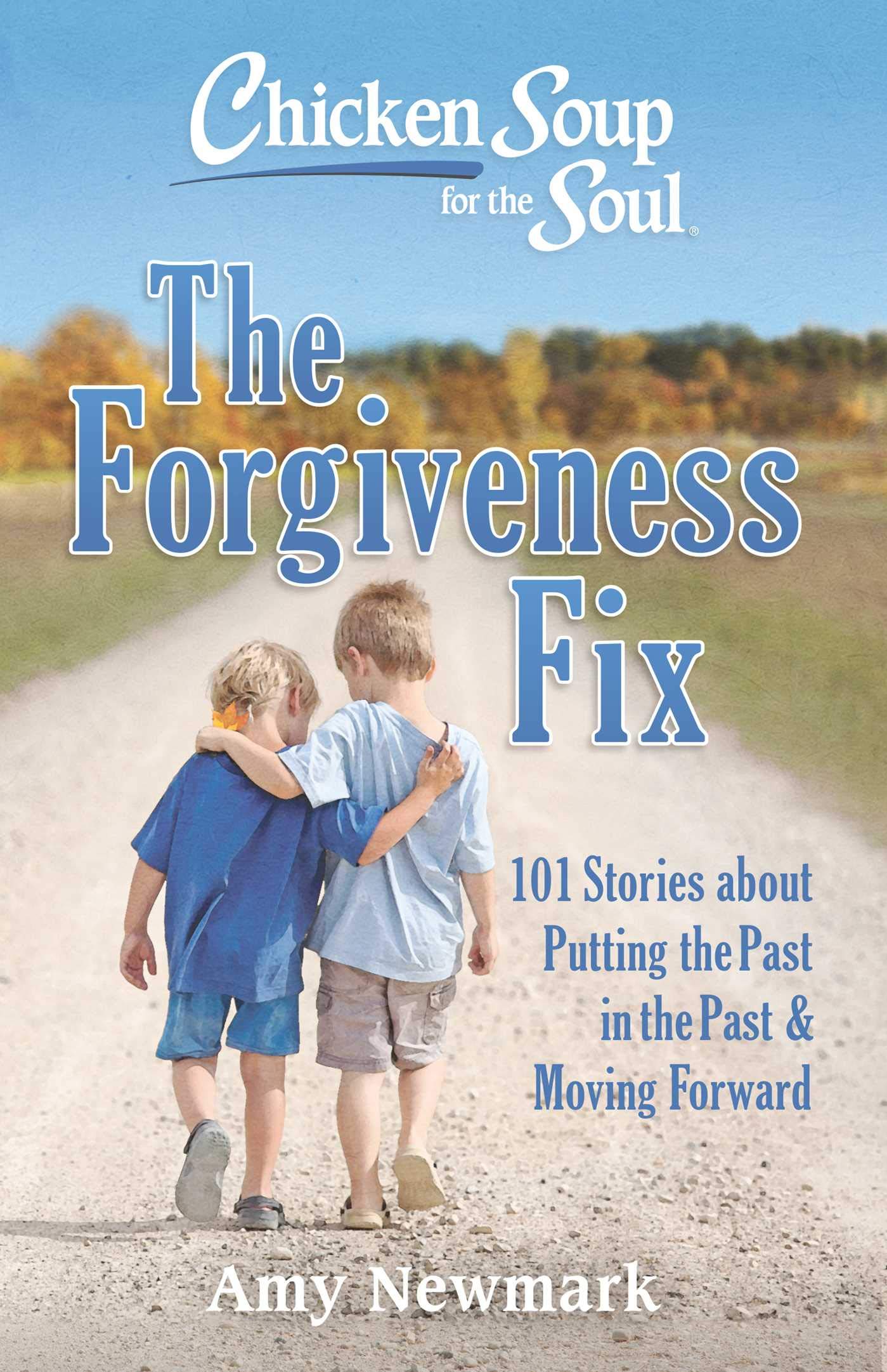 Forgiveness: Freedom From Emotional Shackles – Easy Ways to Ease Stress